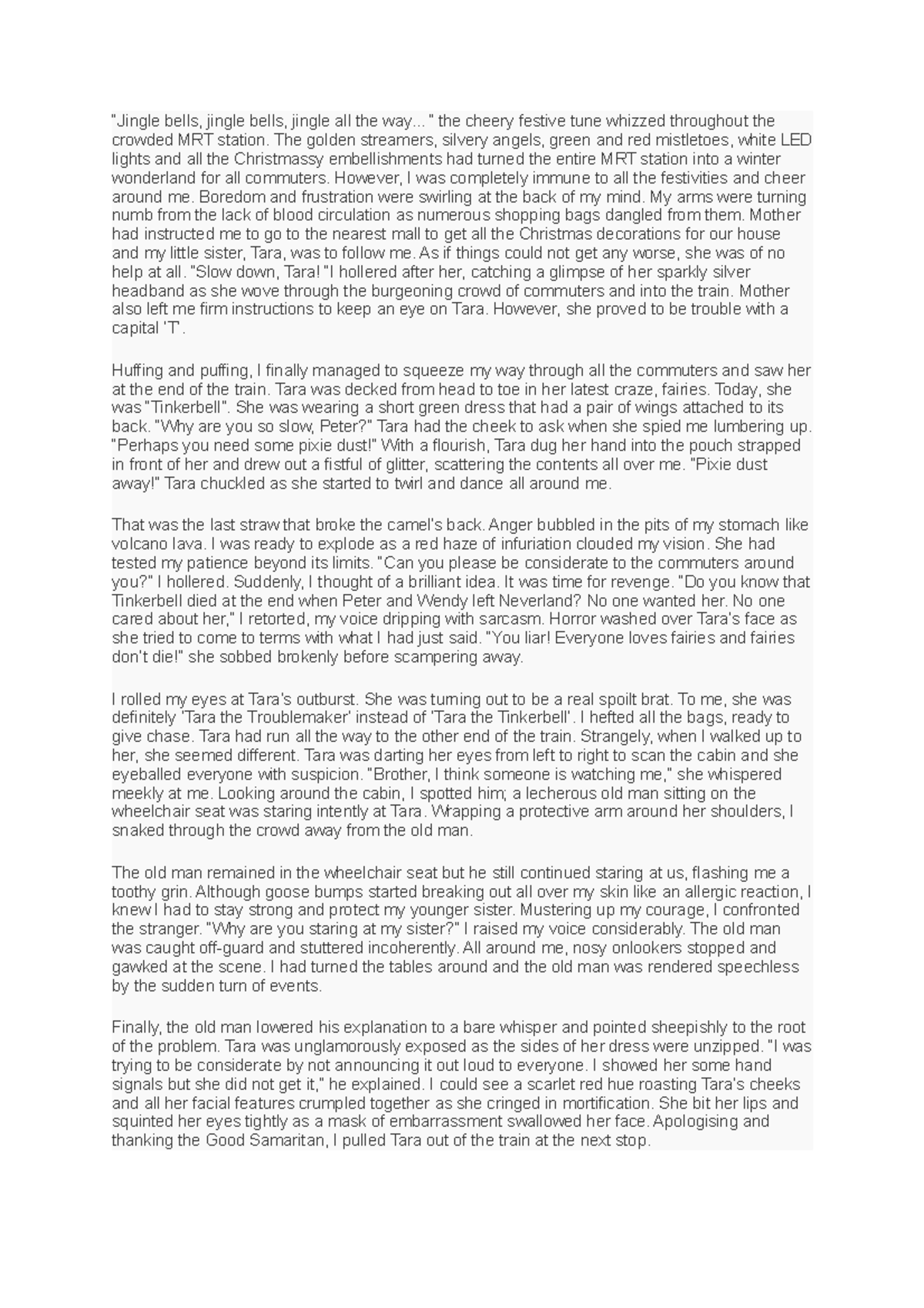 PSLE Essay 8 - “Jingle bells, jingle bells, jingle all the way...” the ...