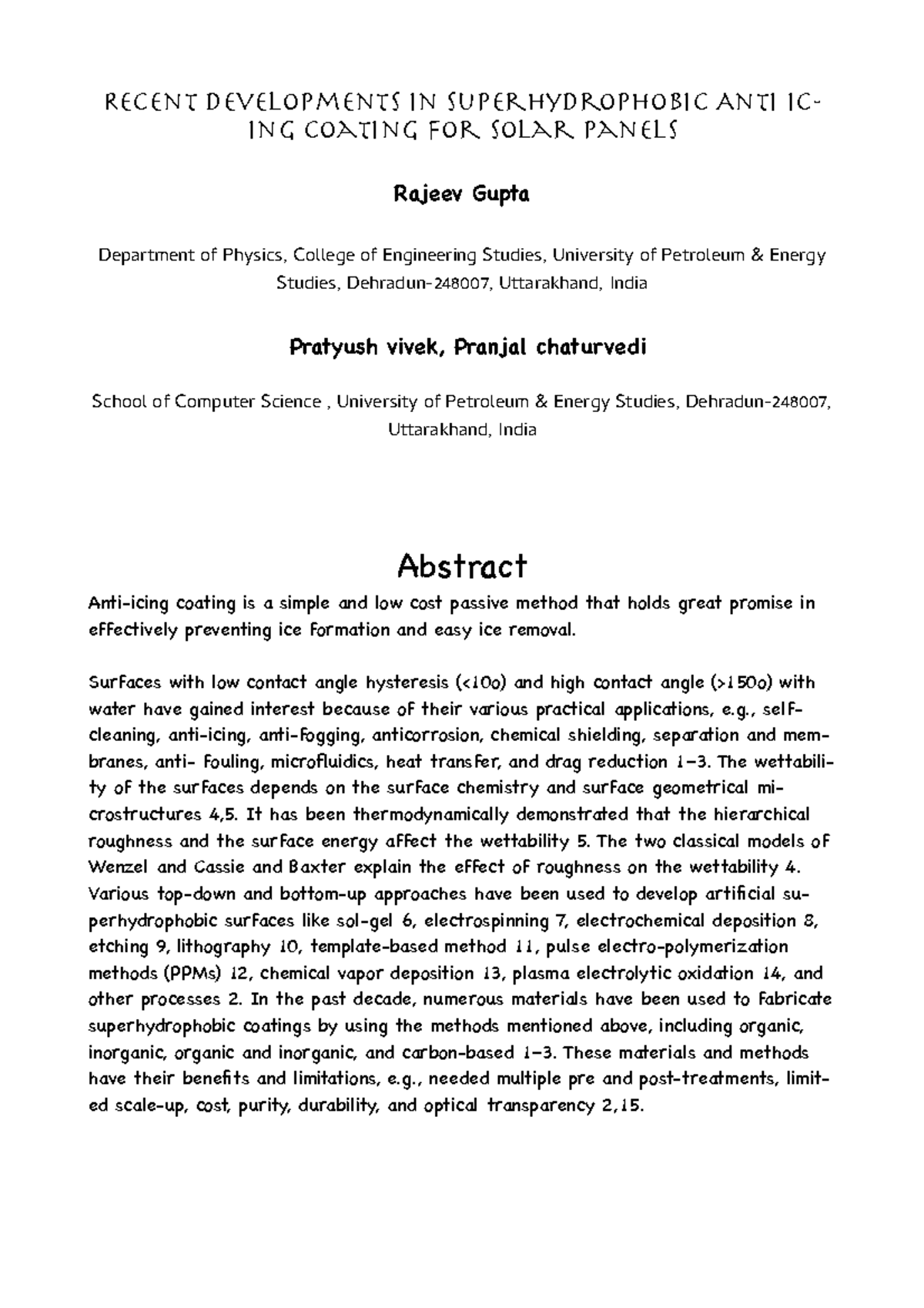 Super hydrophobic anti icing coating - Recent developments in ...