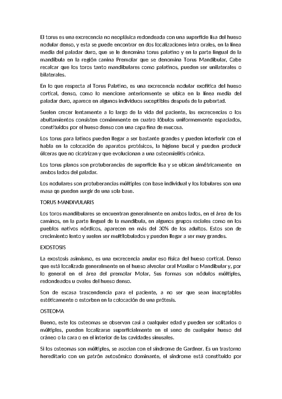 Torus - resumen - El torus es una excrecencia no neoplásica redondeada ...