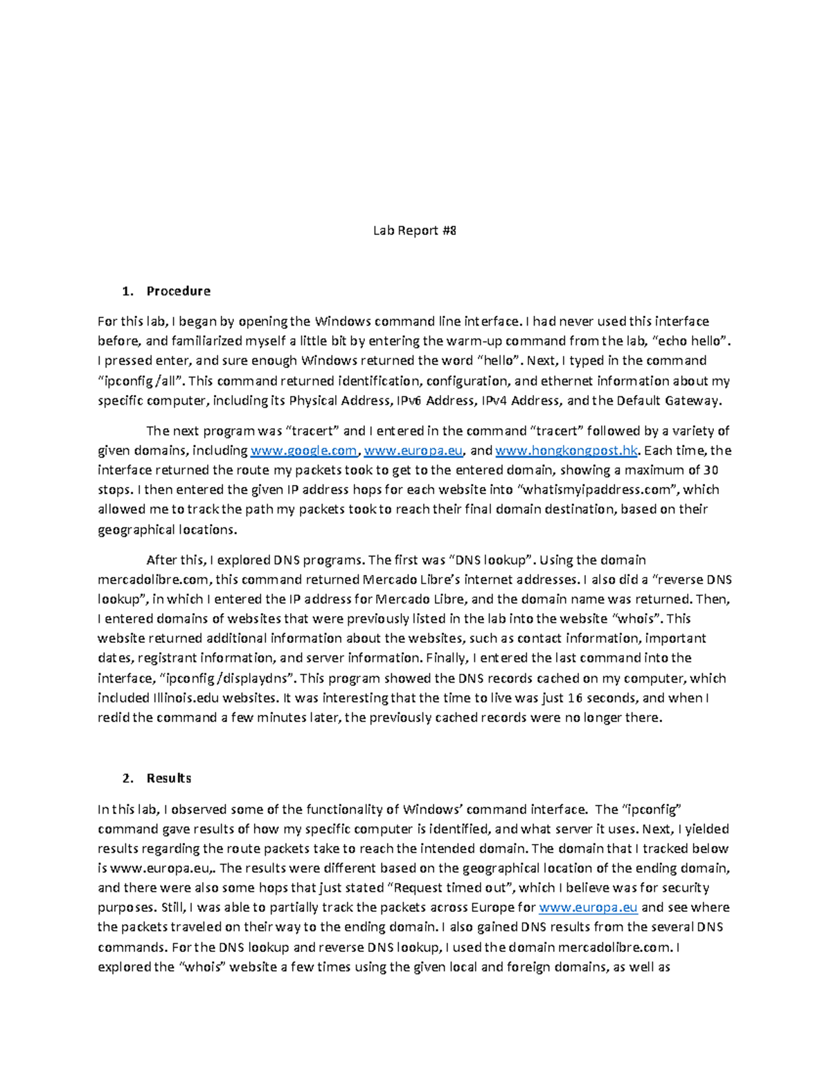 Lab 8 Report - Spencer Poklop Spoklop INFO 102 AB Lab Report # 1 ...