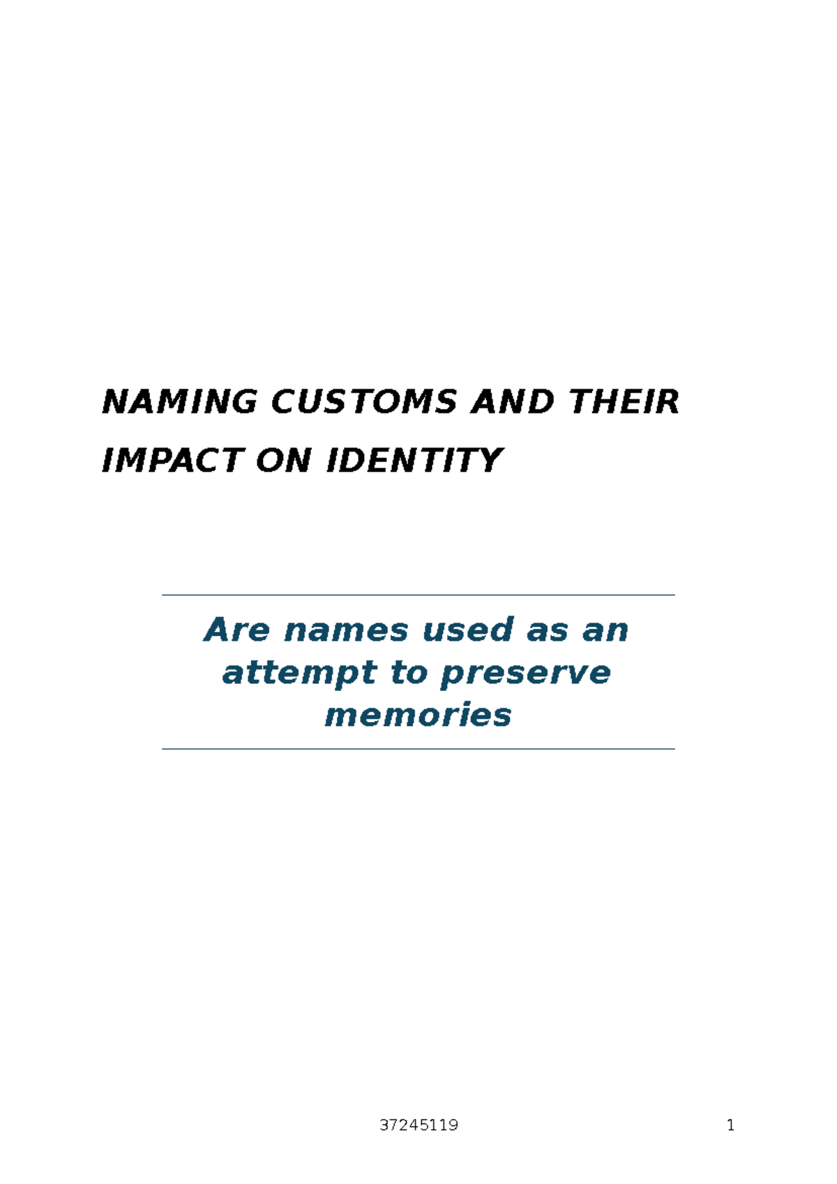 PIP - the impact of names on identity formation - NAMING CUSTOMS AND ...