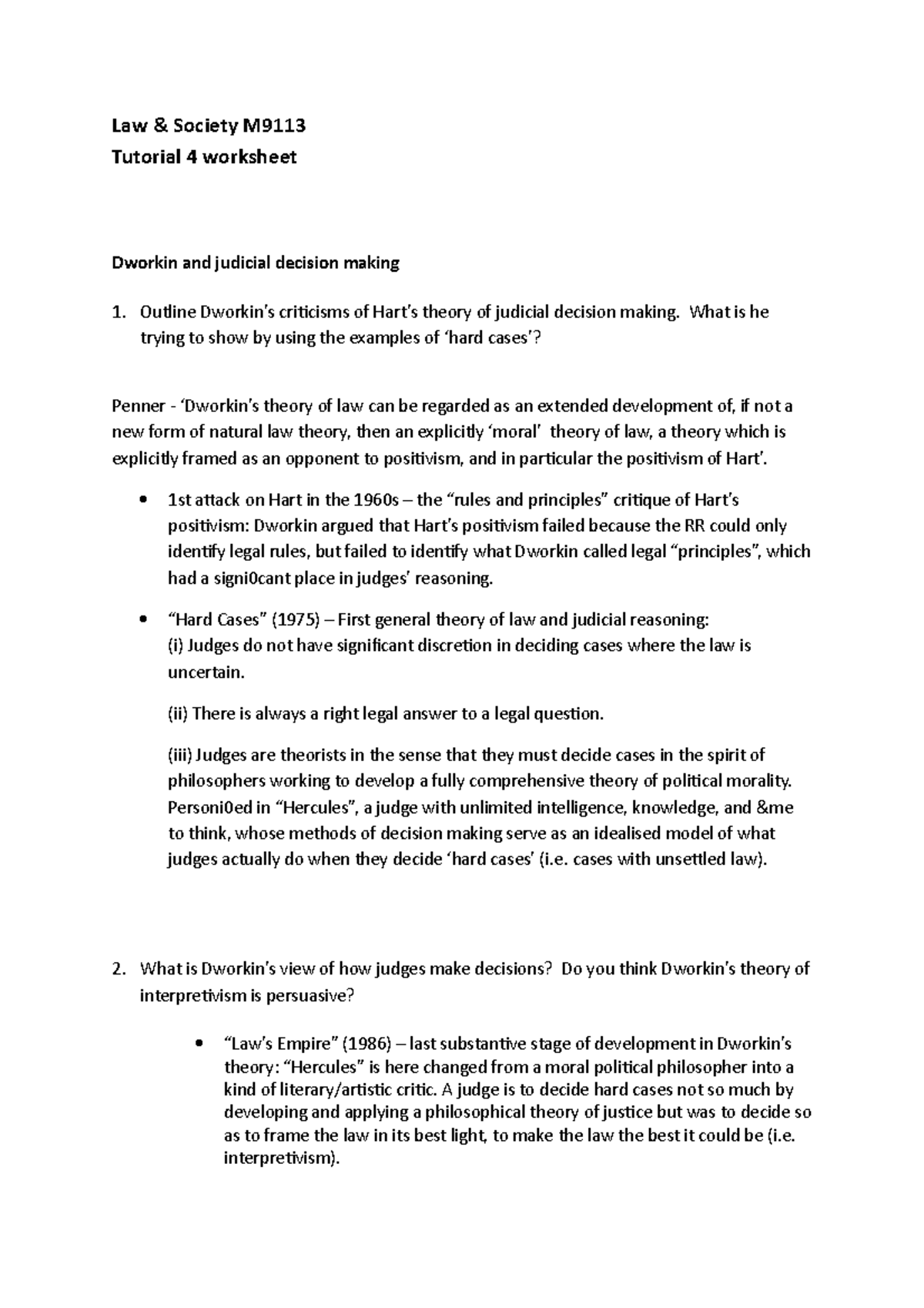 Tutorial 4 worksheet - Law & Society M Tutorial 4 worksheet Dworkin and ...