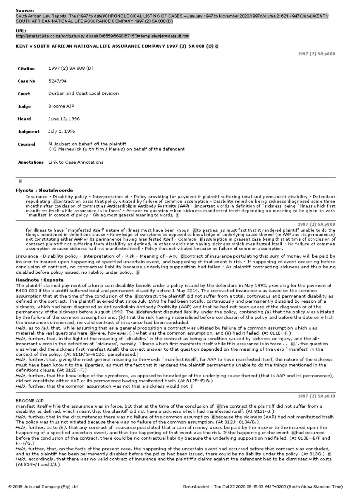 KENT v South African National LIFE Assurance Company 1997 (2) SA 808 (D ...