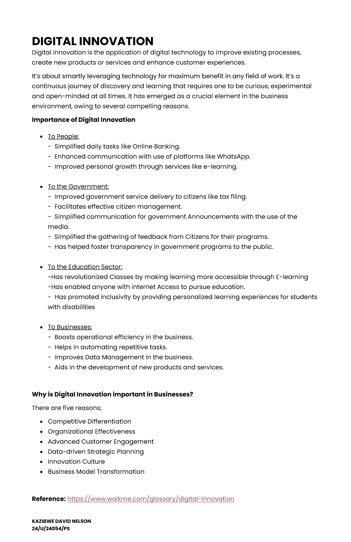 Digital Innovation - DIGITAL INNOVATION Digital innovation is the ...