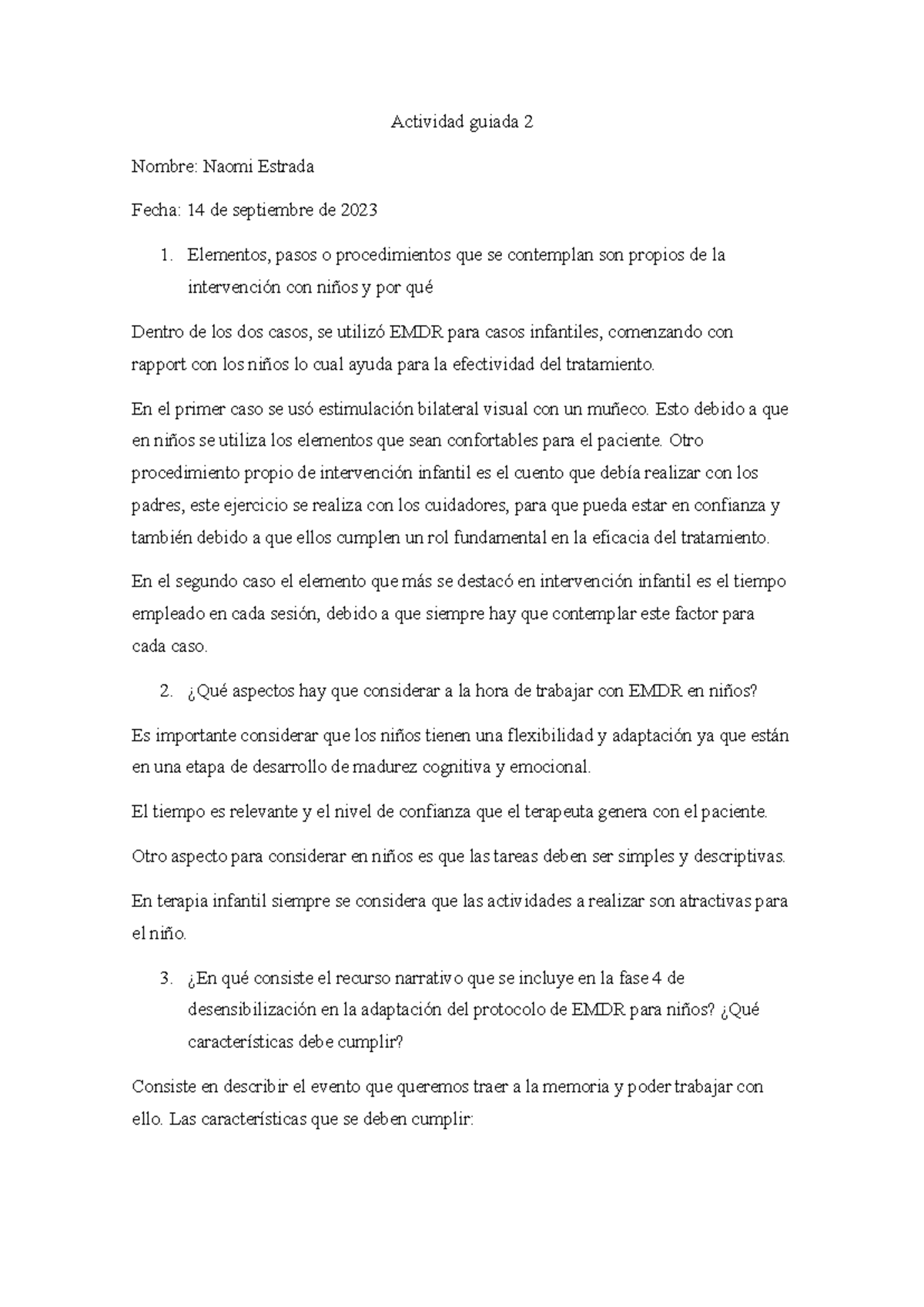 Actividad guiada 2 - MINDFULNESS - Actividad guiada 2 Nombre: Naomi Estrada Fecha: 14 de ...