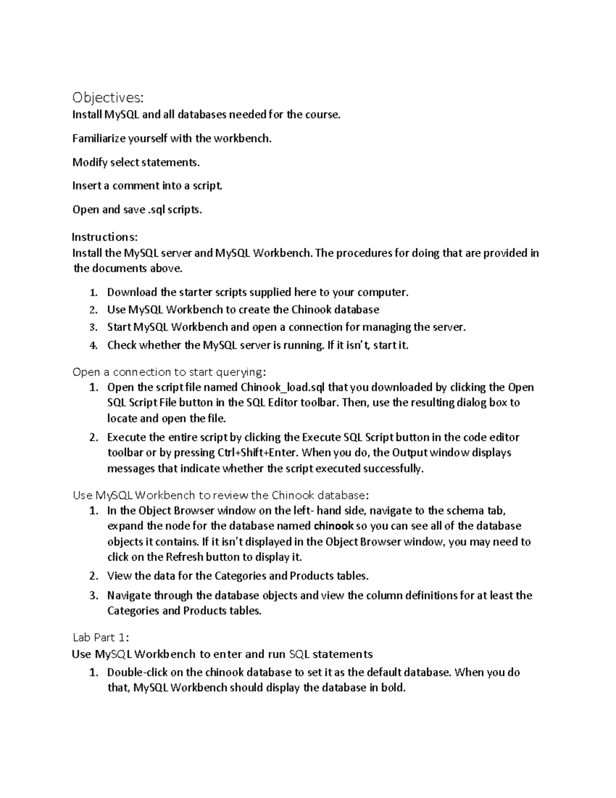 Lab 1 Instructions - study - Objectives: Install MySQL and all ...