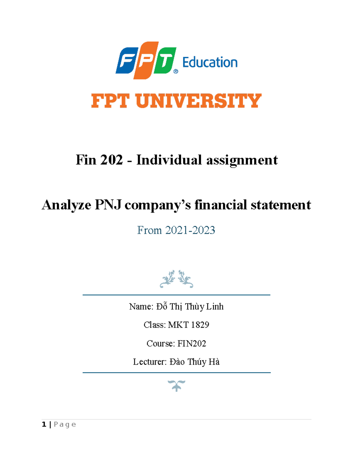 INDI - Phân tích báo cáo tài chính của PNJ - FIN202 - Fin 202 - Individual assignment Analyze ...