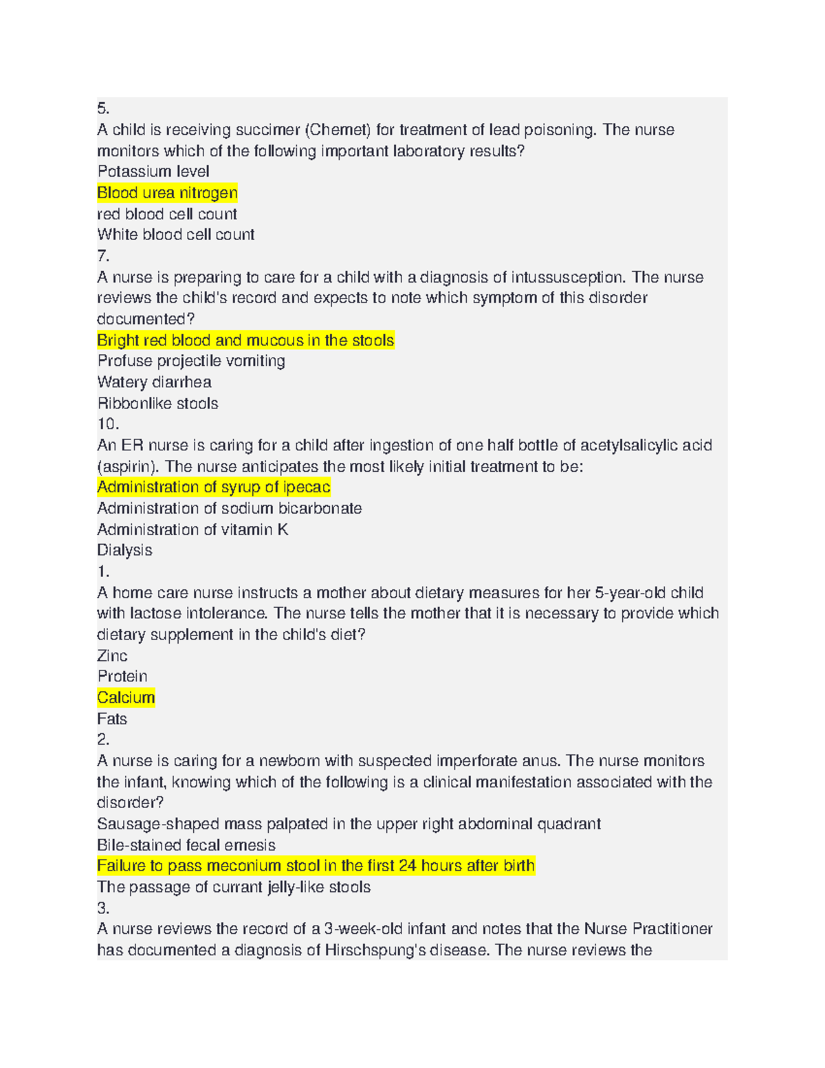 Pedi Quiz - 5. A child is receiving succimer (Chemet) for treatment of ...