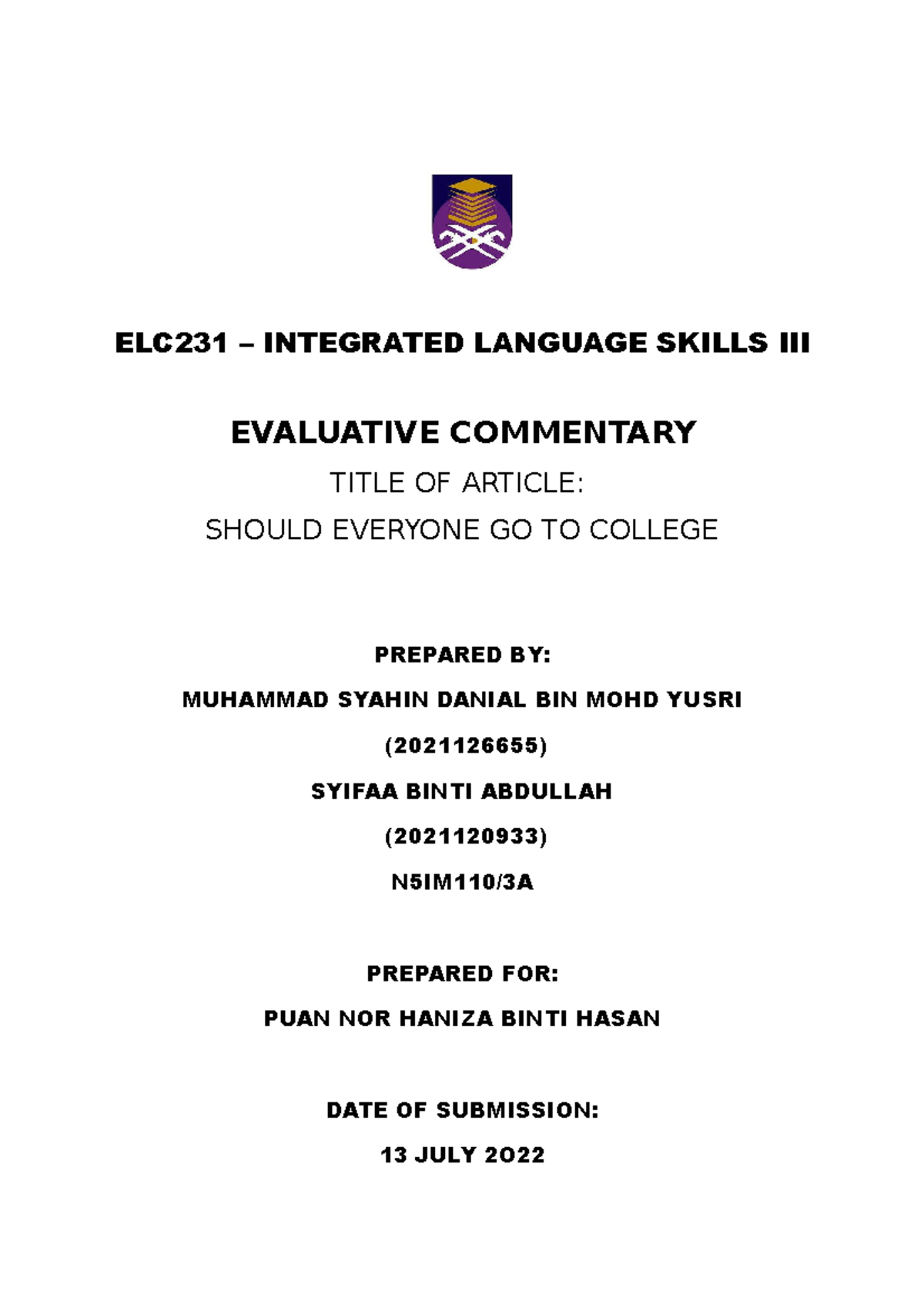 ELC EC Essay - 2021 - ELC231 – INTEGRATED LANGUAGE SKILLS III EVALUATIVE COMMENTARY TITLE OF ...