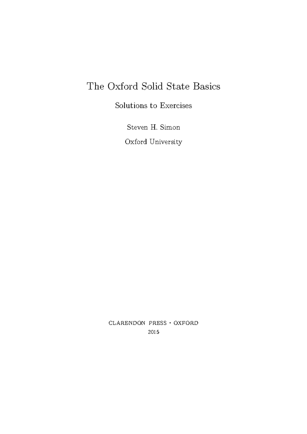 The Oxford Solid State Basics Solutions - Simon Oxford University CLARENDON PRESS. OXFORD 2015 ...