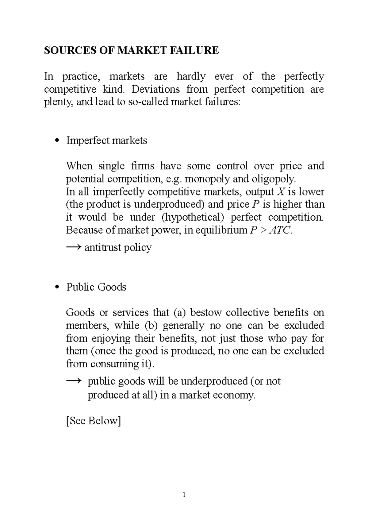 Sources OF Market Failure - SOURCES OF MARKET FAILURE In practice ...