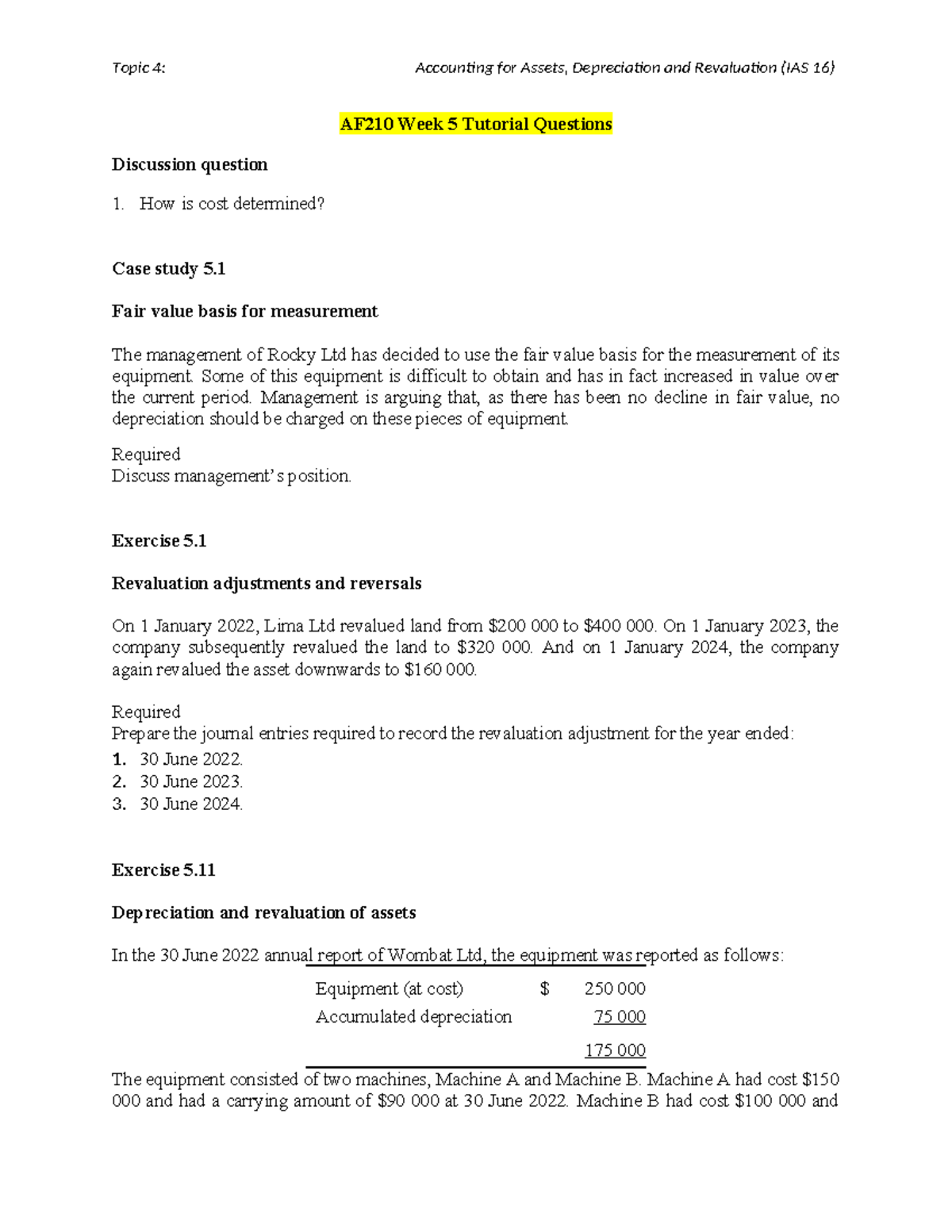 Tutorial 4 Questions - summary notes - Topic 4: Accounting for Assets ...