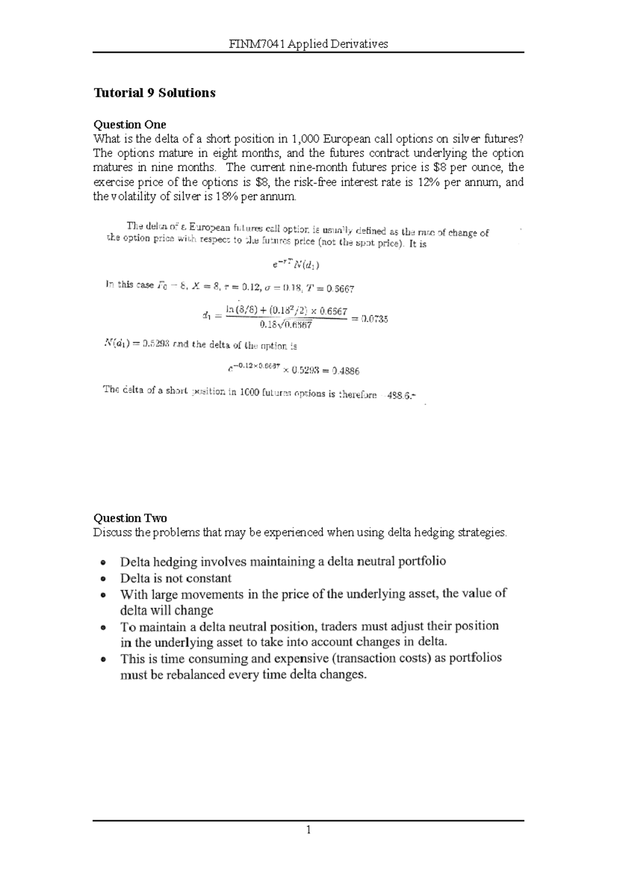 Tutorial 9 Solutions - FINM7041 Applied Derivatives Tutorial 9 ...