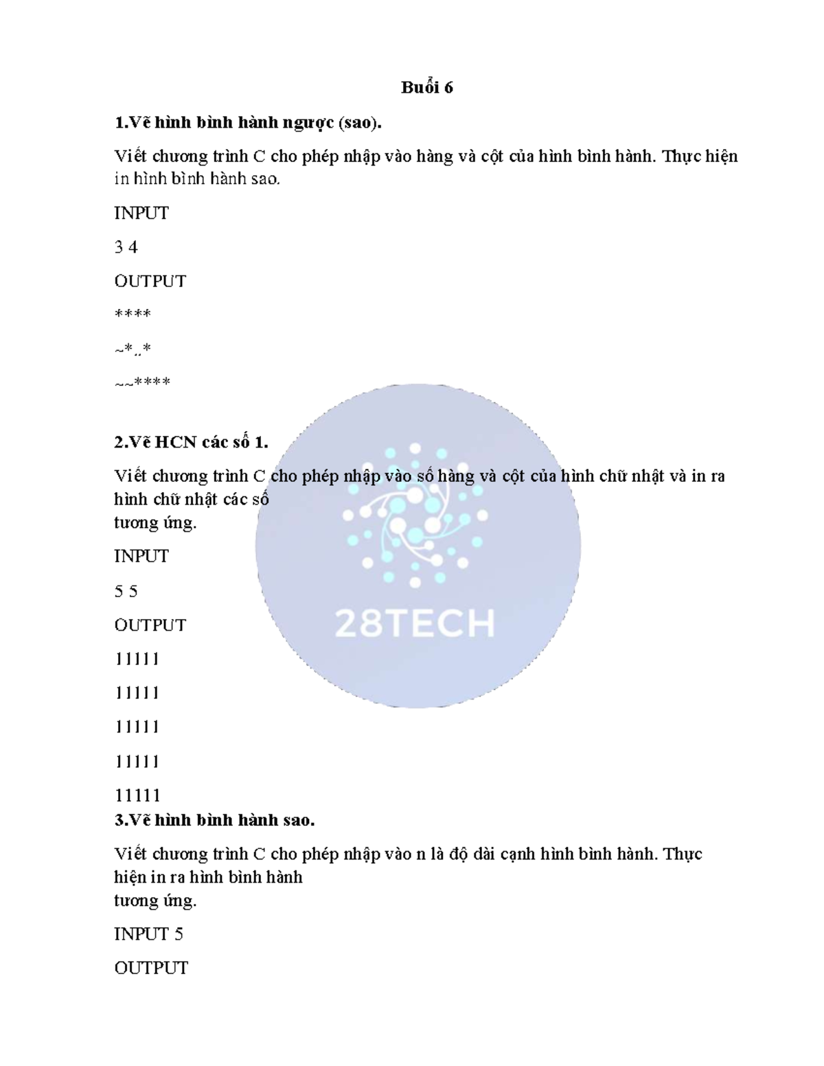 [28Tech]. BUOI 6 - Buổi 6 1ẽ hình bình hành ngược (sao). Viết chương ...