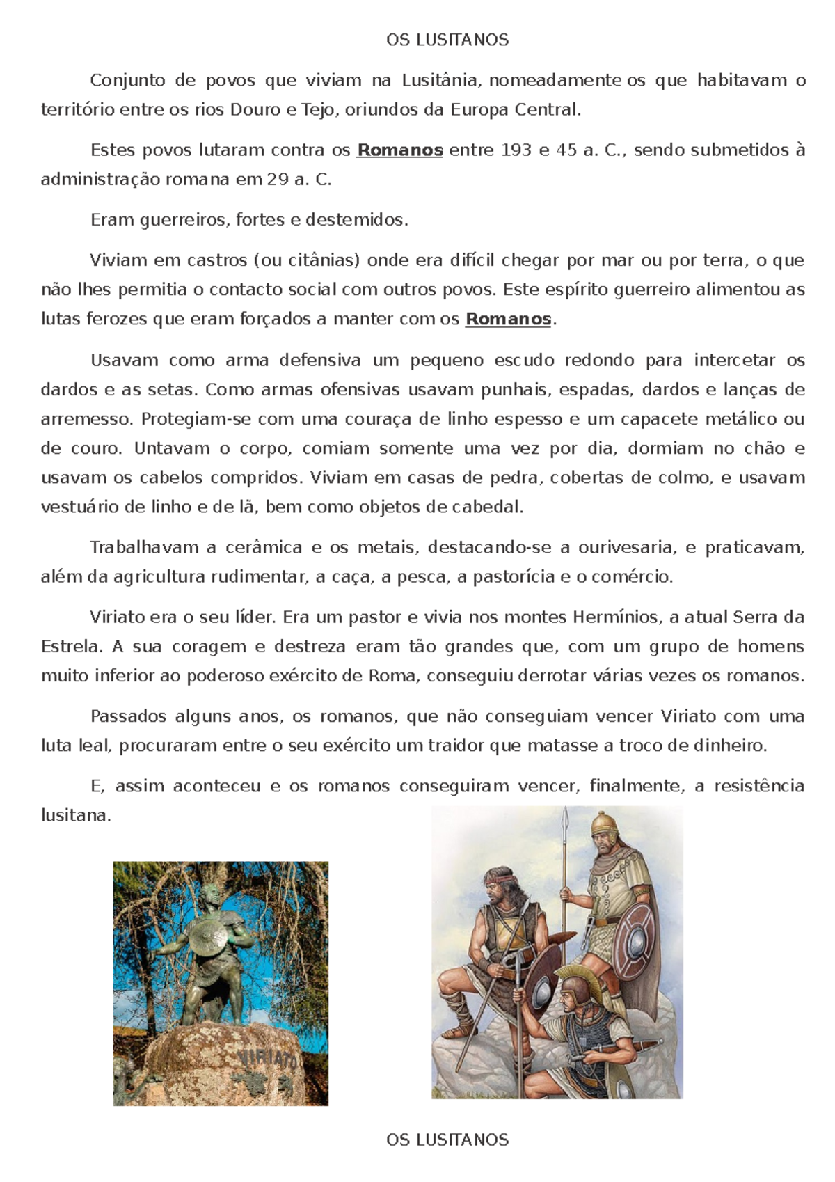 OS Lusitanos - OS LUSITANOS Conjunto de povos que viviam na Lusitânia ...