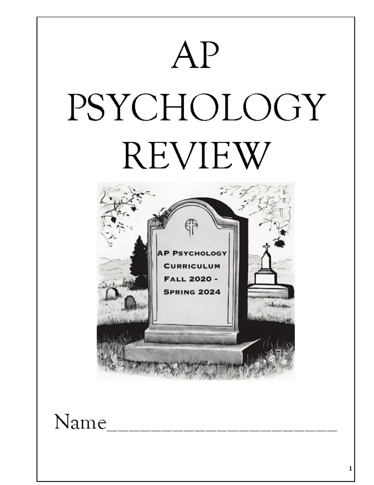 AP Psychology (1) - Packet for overveiw - AP PSYCHOLOGY REVIEW Name ...