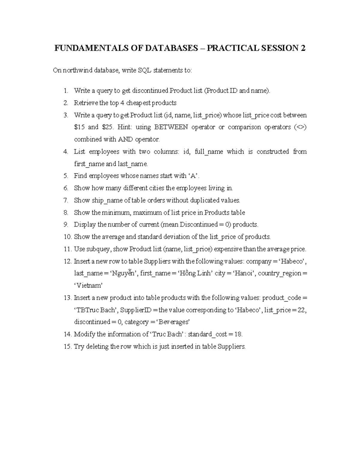 Labwork 2 - Labbook 2 - FUNDAMENTALS OF DATABASES – PRACTICAL SESSION 2 On northwind database ...