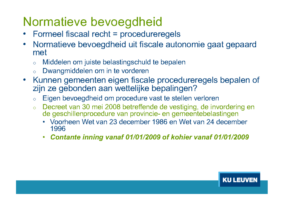 Lokale en regionale belastingen - • Formeel fiscaal recht ...