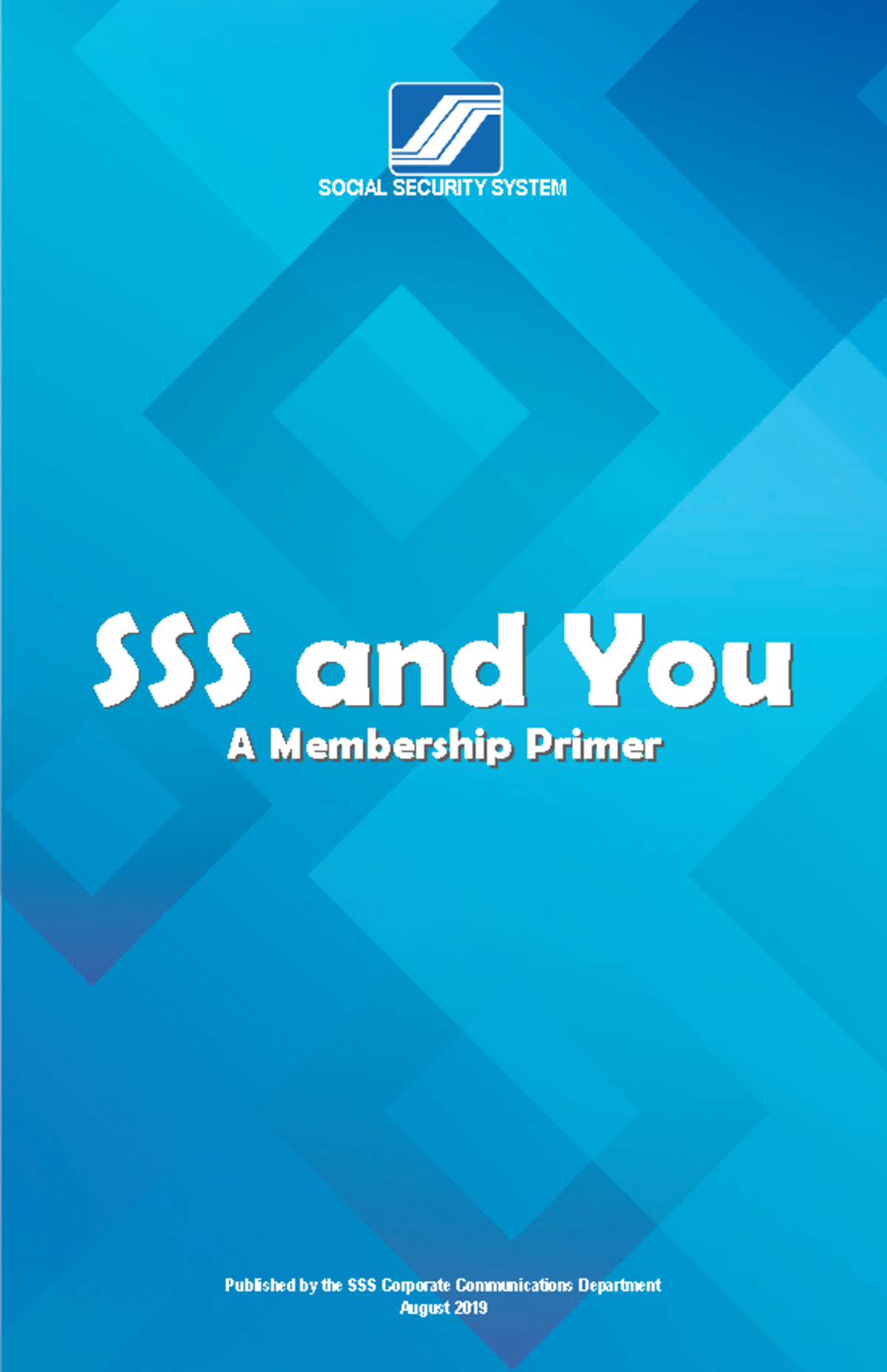 SSS Membership Primer - SSS and You A Membership Primer SSS and You A ...