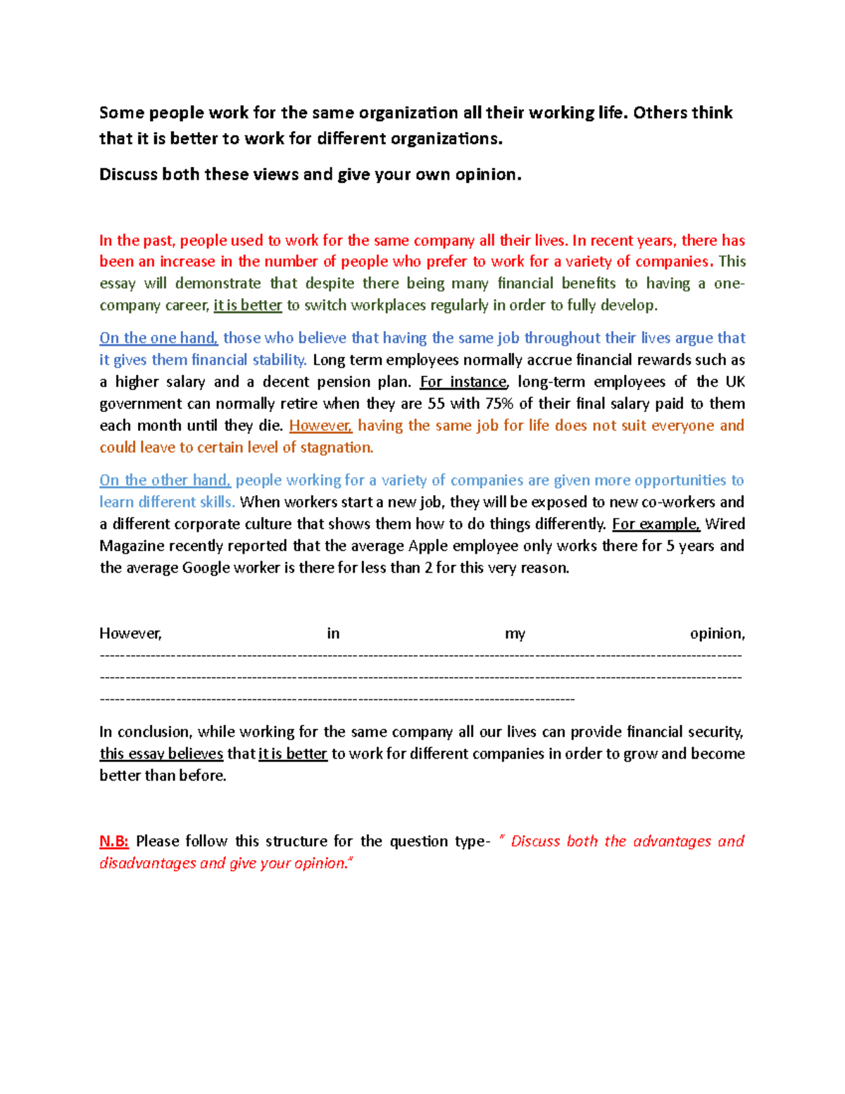 4. Discussion both view and give opinion - Some people work for the ...