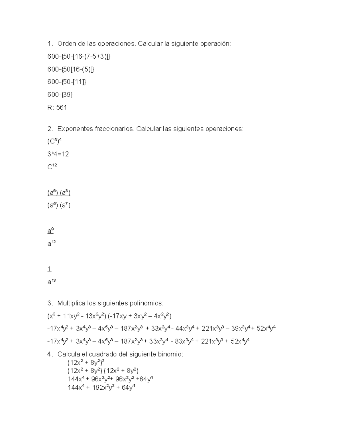 Orden de las operaciones - Calcular la siguiente operación: 600-{50-[16 ...
