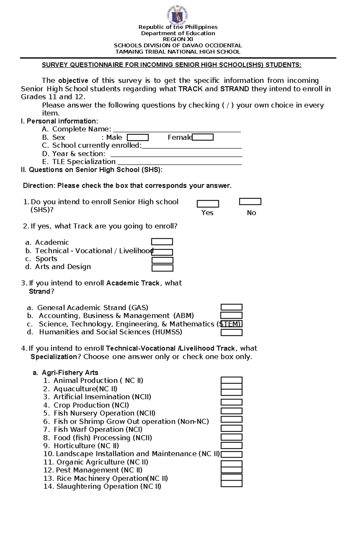 Senior high school survey questionnaire- Final - P Republic of the Philippines Department of ...