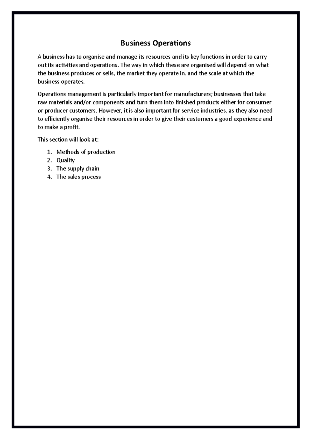 Methods of Production - Business Operations A business has to organise ...