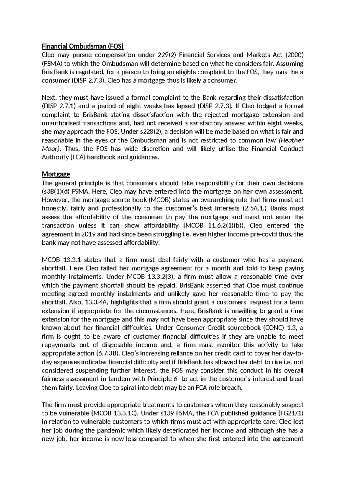 Banking Summative final - Financial Ombudsman (FOS) Cleo may pursue ...