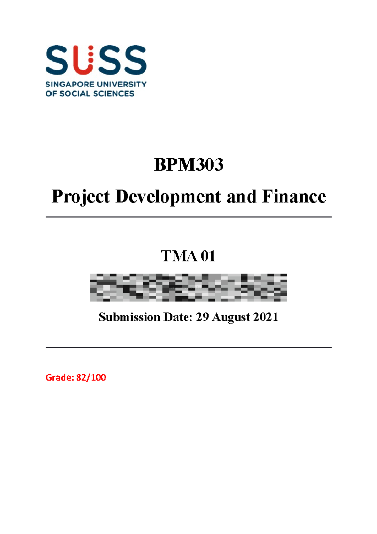 BPM303 TMA02 (Marked with Lecturer's Comment) - Project Development and ...
