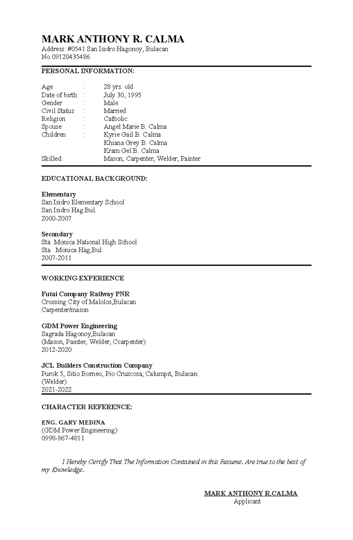 MARK Anthony R - YES - MARK ANTHONY R. CALMA Address: #0541 San Isidro ...