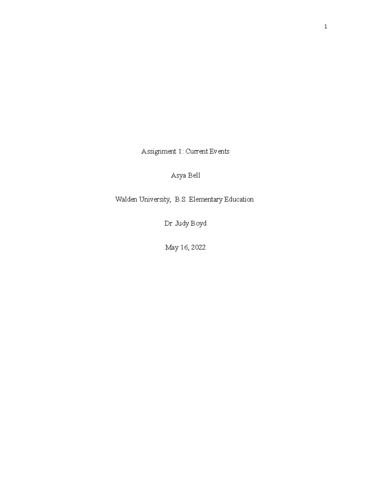 Week5Assign 1Bell A - course - 1 Assignment 1: Current Events Asya Bell ...