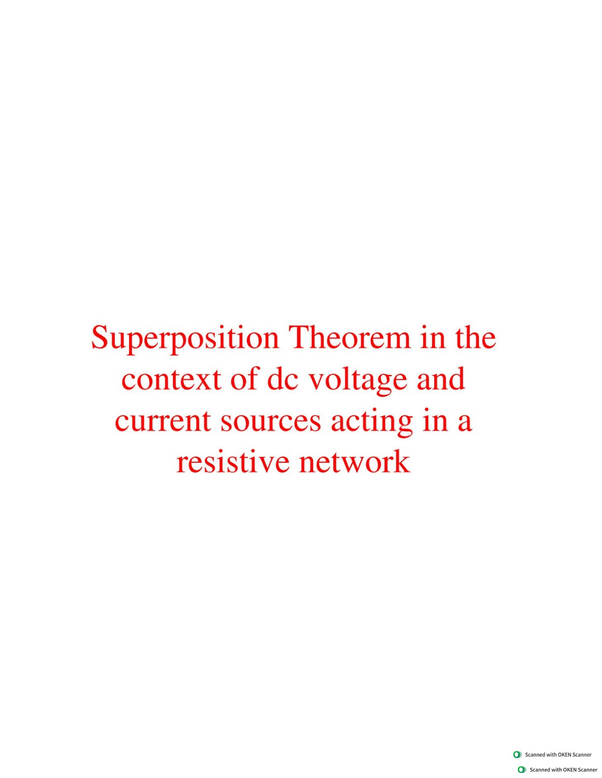 Superposition Theorem-Dc Voltage - Electrical engineering - Studocu