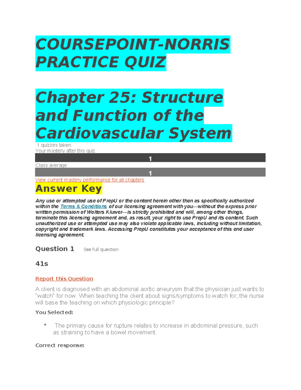 370patho - COURSEPOINT-NORRIS PRACTICE QUIZ Chapter 25: Structure and ...