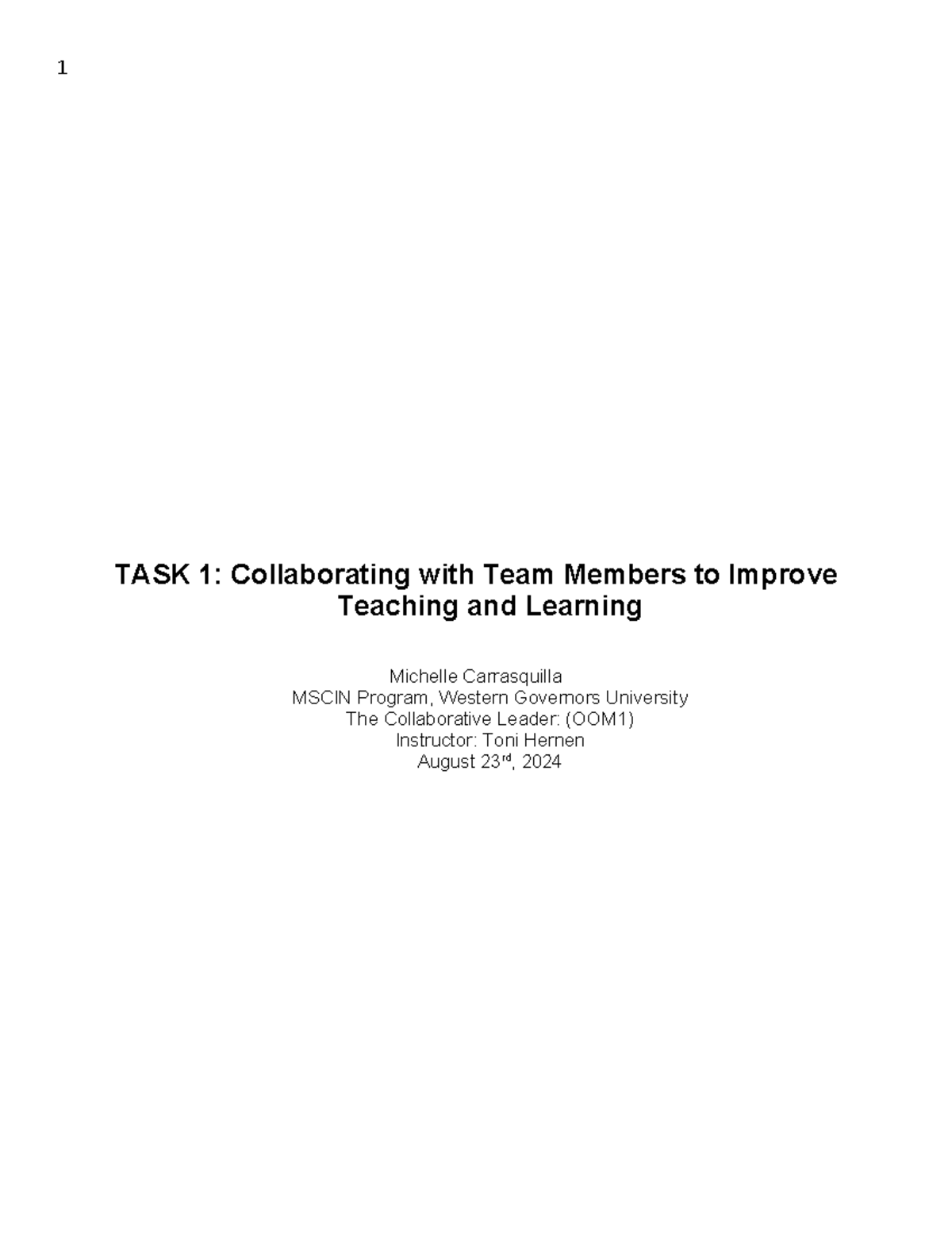 D188 Task 1 Passed - TASK 1: Collaborating with Team Members to Improve ...