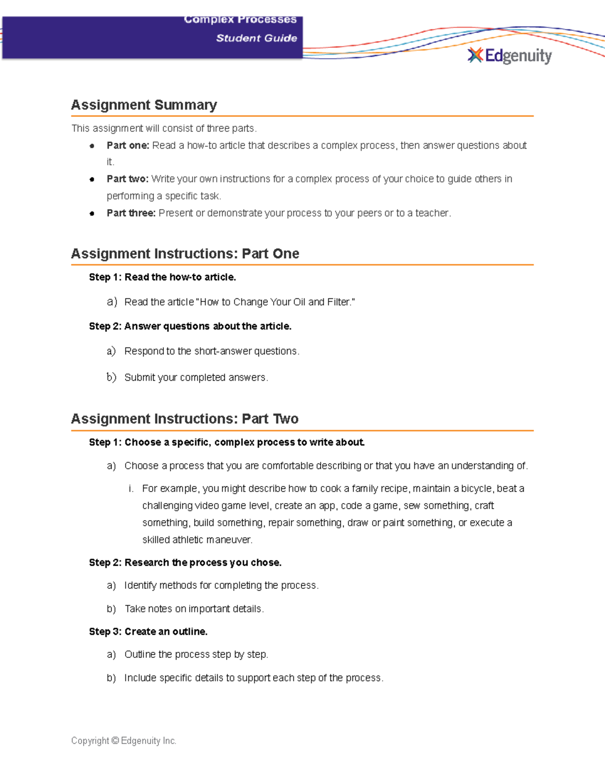 Project-Complex Processes-Student Guide - Assignment Summary This assignment will consist of ...