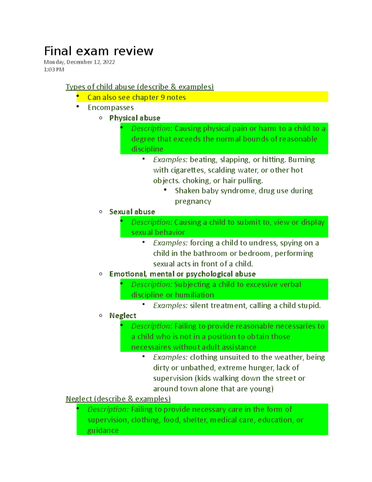 Final exam review - Final exam review Monday, December 12, 2022 1:03 PM ...