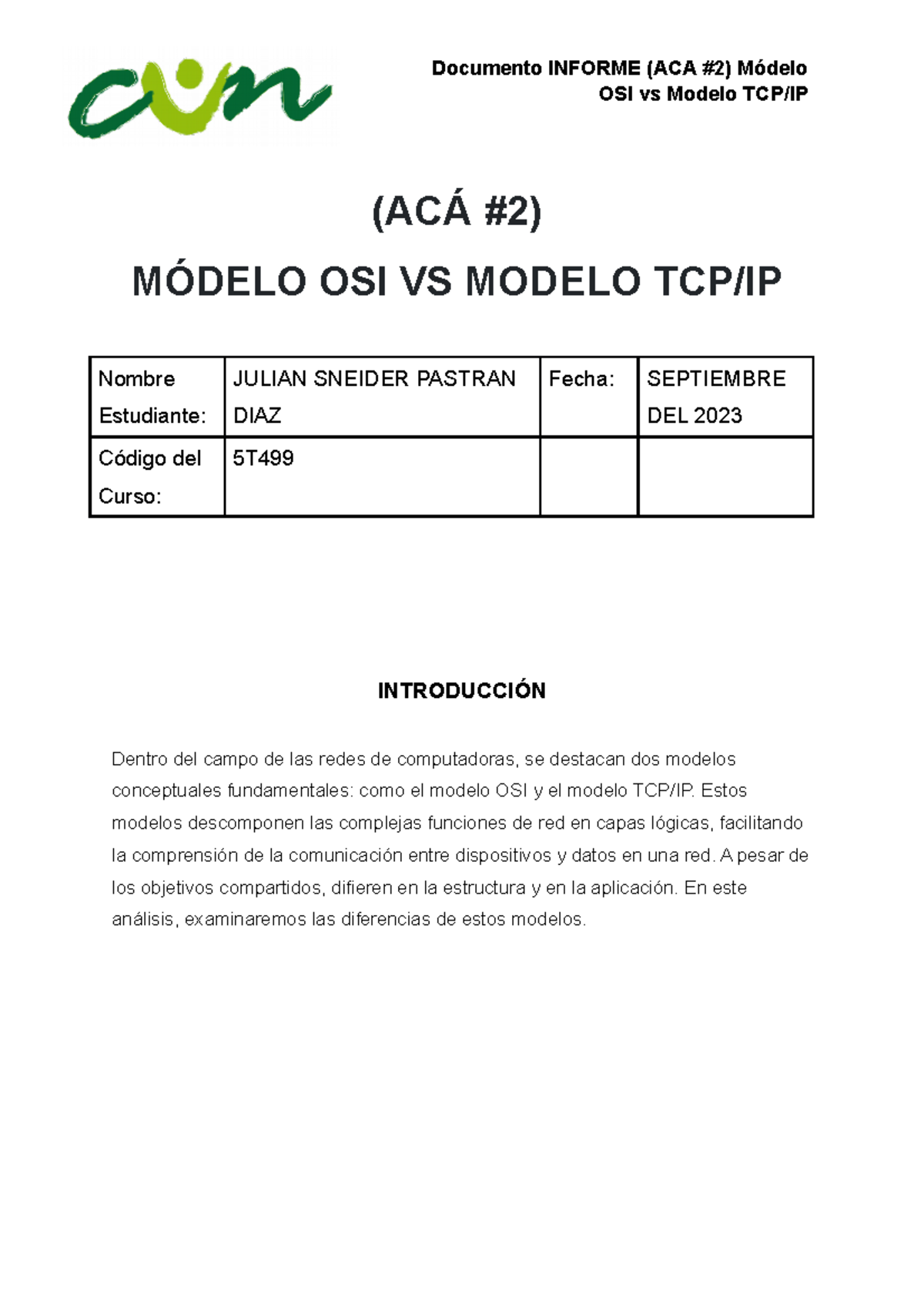 (ACA #2) Módelo OSI vs Modelo TCP IP - OSI vs Modelo TCP/IP (ACÁ #2) MÓDELO OSI VS MODELO TCP/IP ...