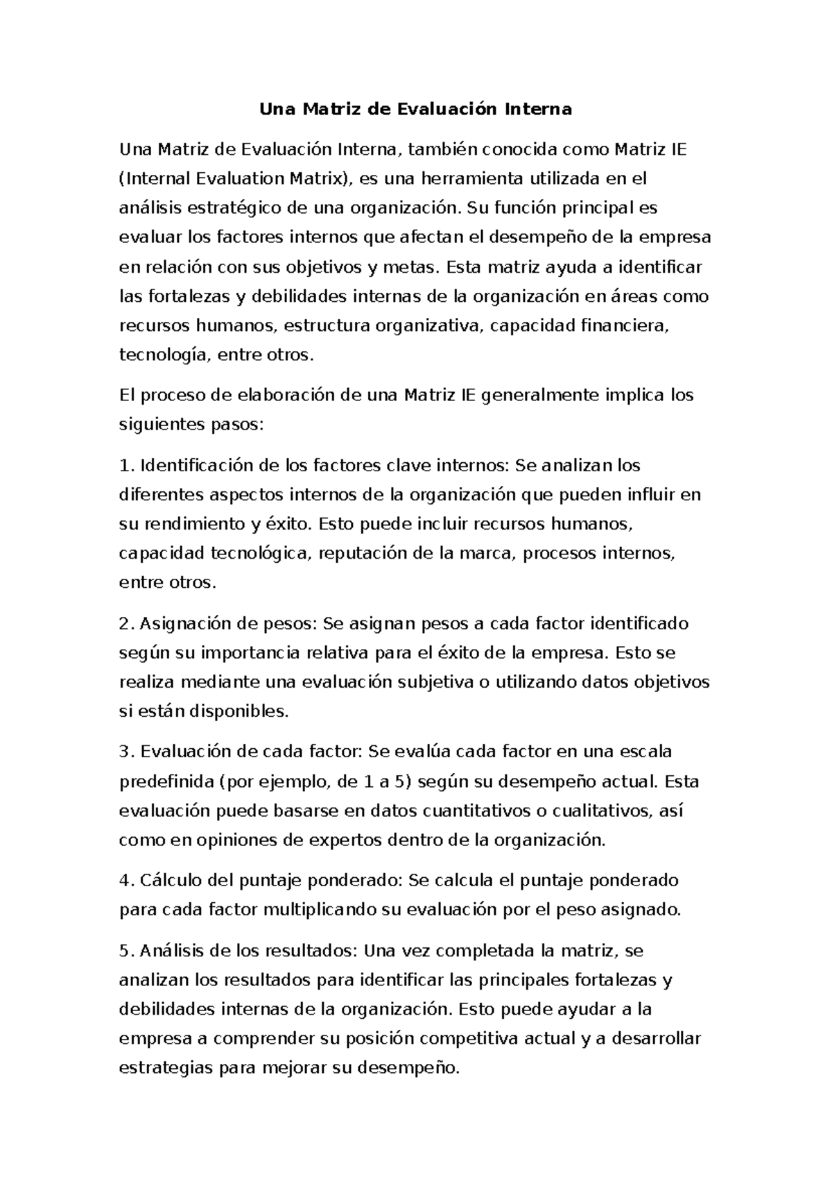 Matriz MEFI - Una Matriz de Evaluación Interna Una Matriz de Evaluación ...