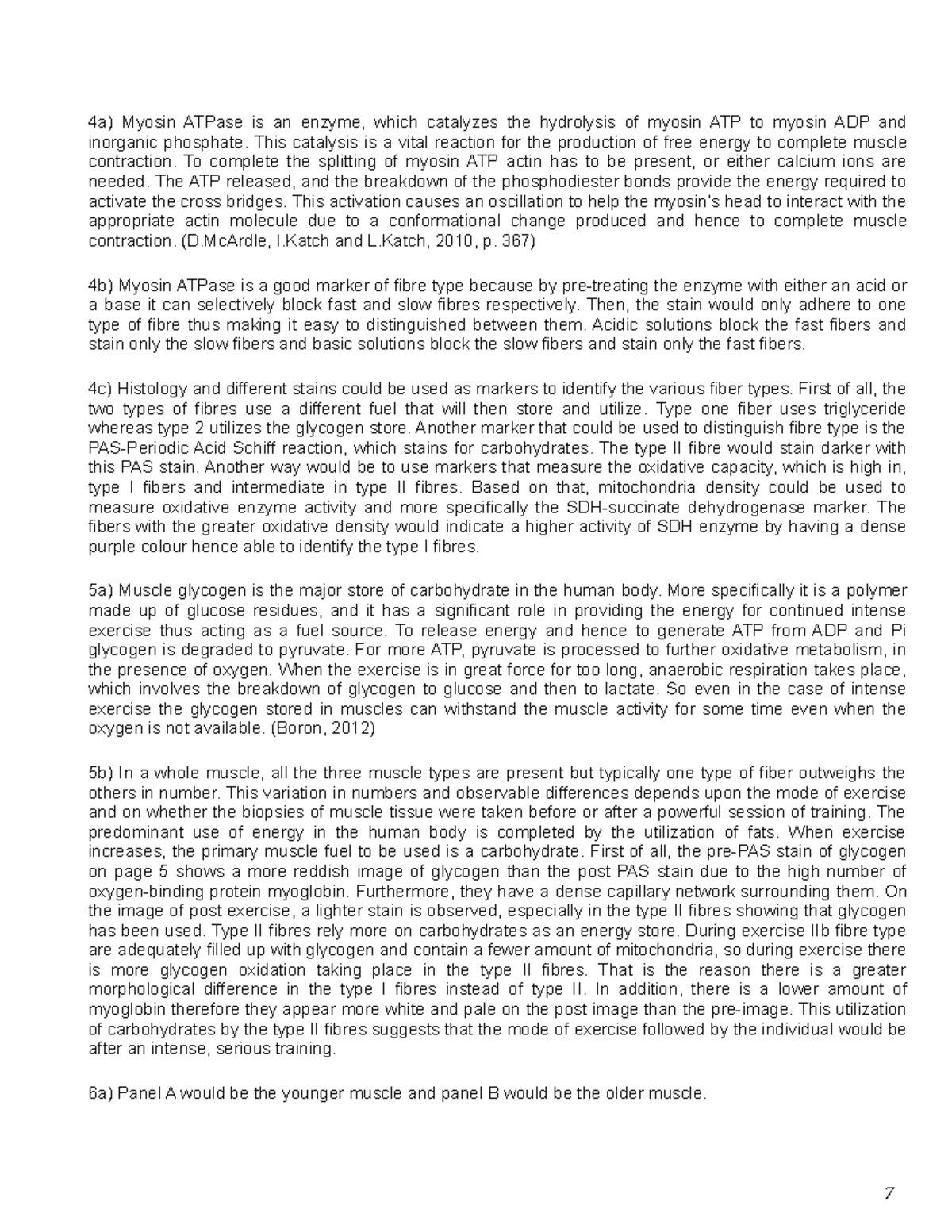 Cell biology Tutorial B - 4a) Myosin ATPase is an enzyme, which ...