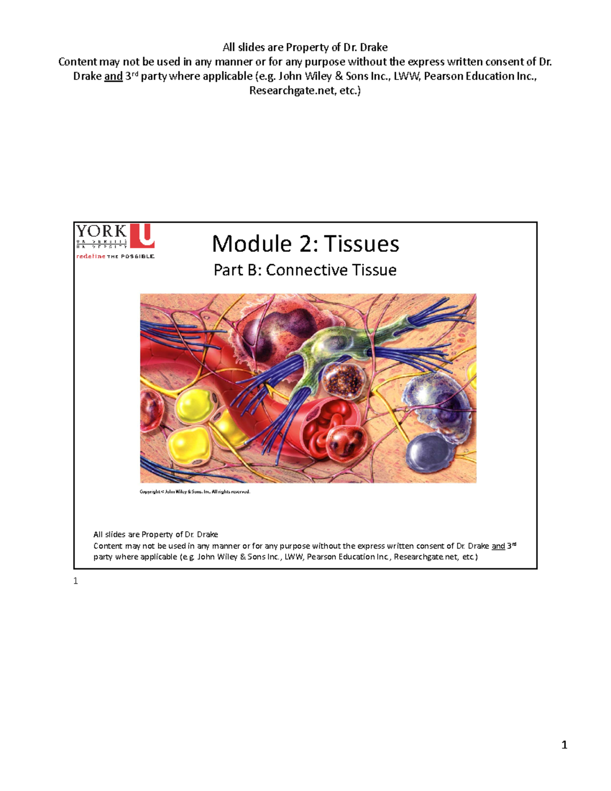 Drake Module 2 Tissues Part B Post 1per - Content may not be used in ...