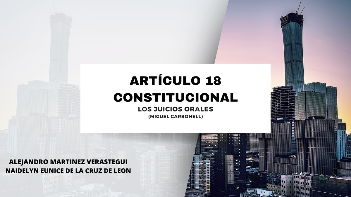 ARTÍCULO 18 Constitucional - ARTÍCULO 18 CONSTITUCIONAL LOS JUICIOS ...