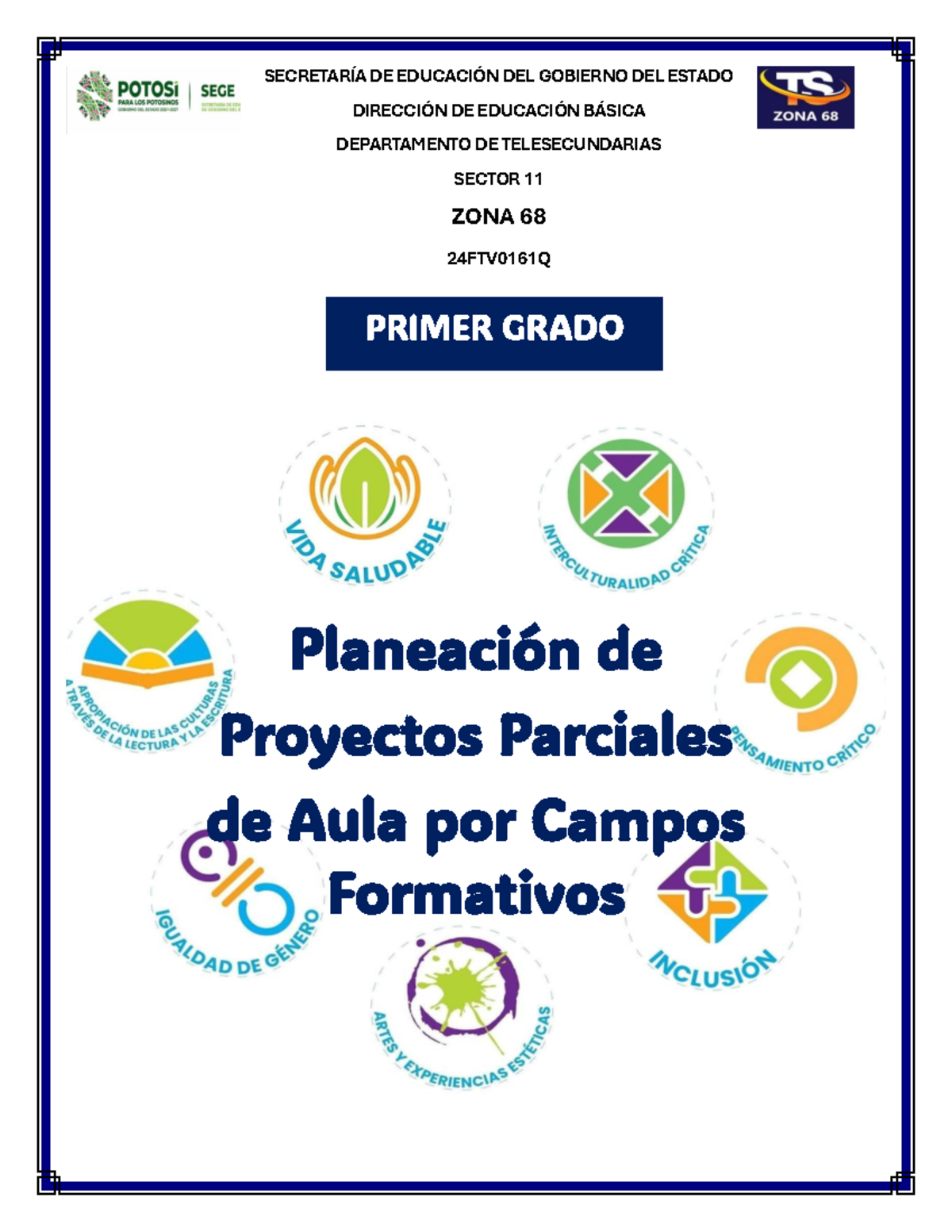 PPA3- Primer Grado-ZONA 68 - Planeación de Proyectos Parciales de Aula ...