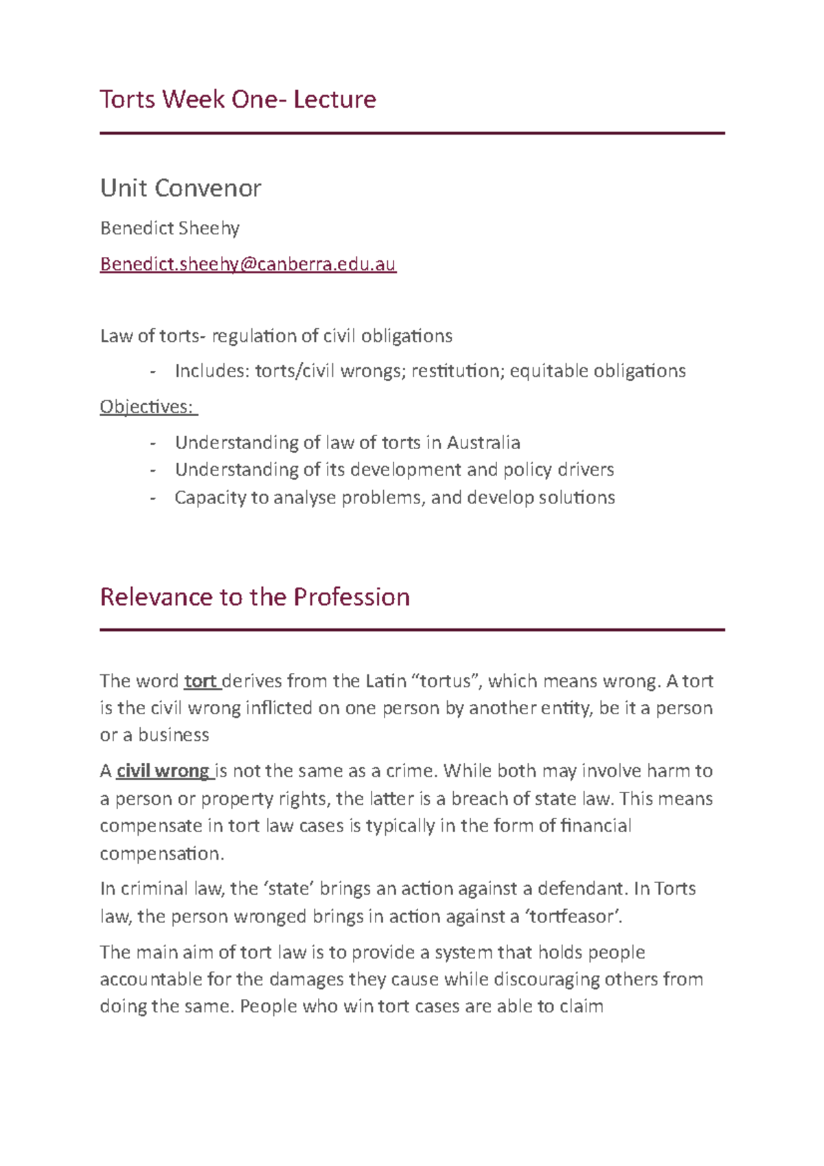 Torts Week 1 Lecture - Torts Week One- Lecture Unit Convenor Benedict Sheehy Benedict@canberra ...