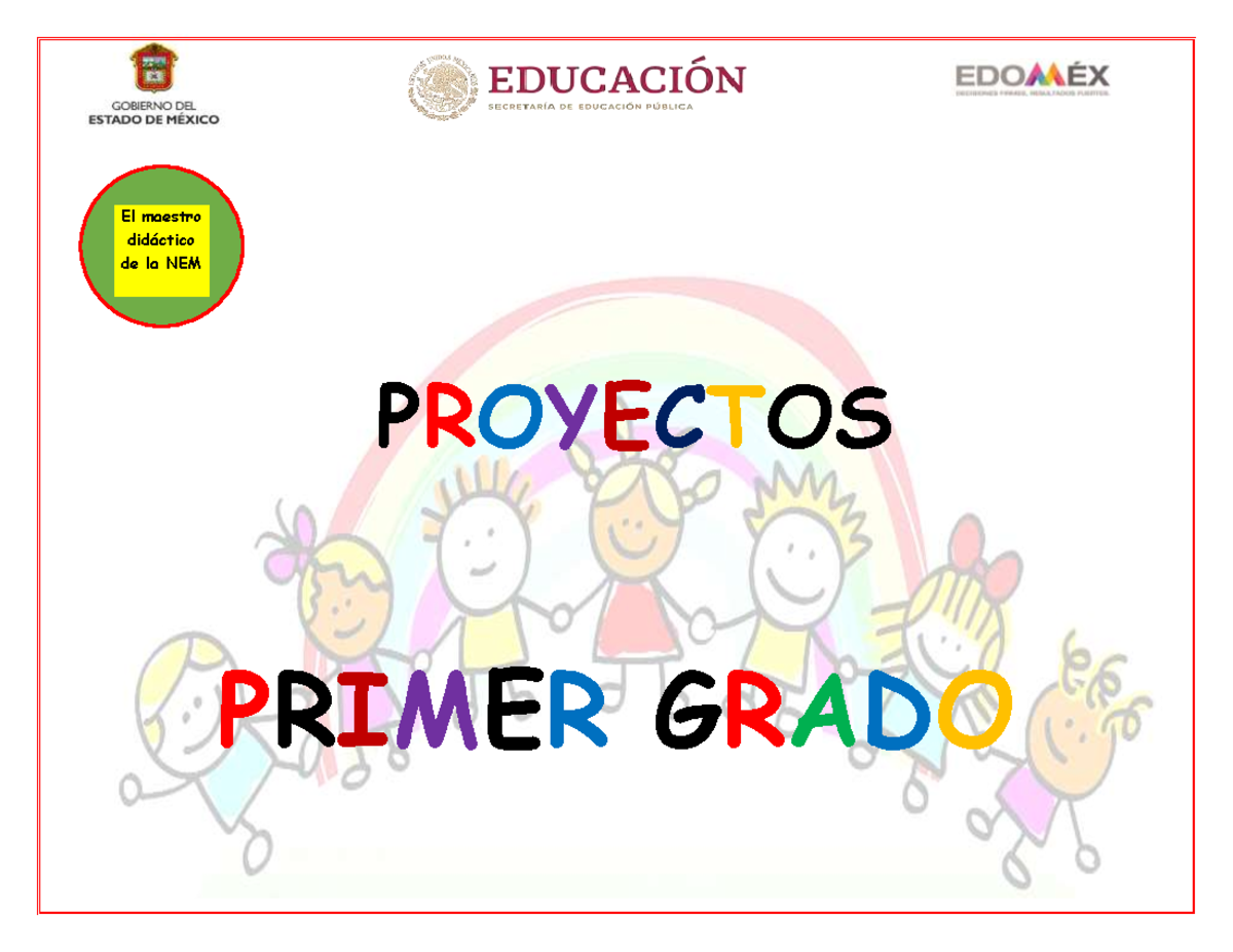 1° Proyecto Comunitario 1 - PROYECTOS PRIMER GRADO El maestro did·ctico ...