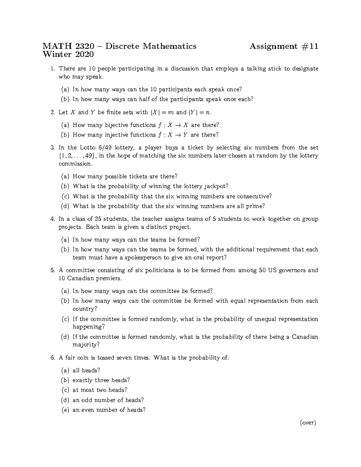 Assn11 - Assignments - MATH 2320 – Discrete Mathematics Assignment Winter 2020 There are 10 ...