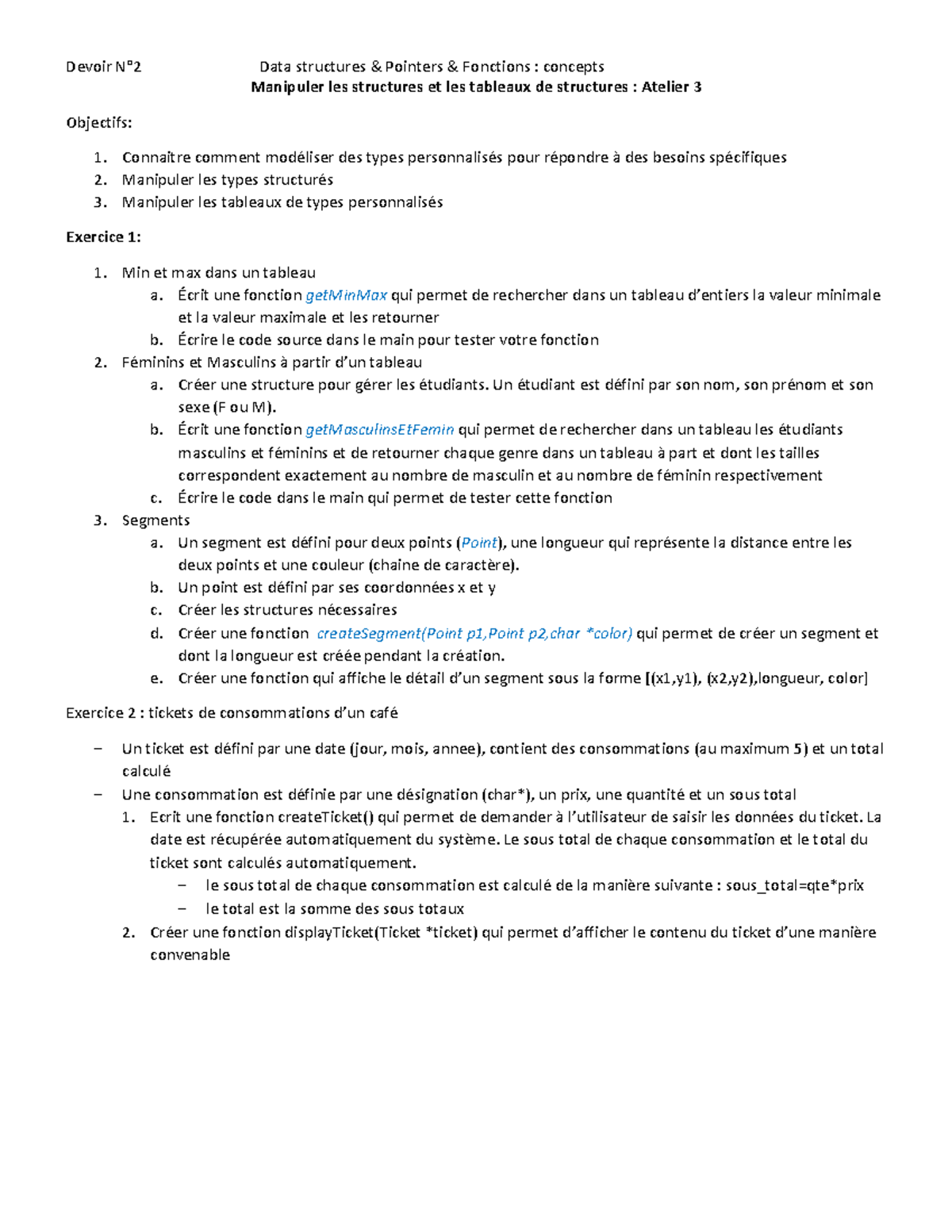 Structures - modeliser 022535 - Devoir N°2 Data structures & Pointers & Fonctions : concepts ...
