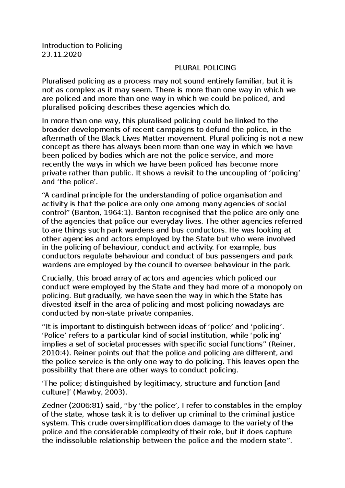 Plural Policing - Introduction to Policing 23. PLURAL POLICING ...