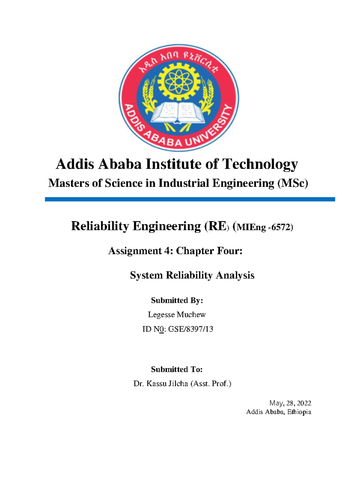 Legesse Assingmnets 4 Chapter 4 Relaiblity Analysis-converted - Addis ...