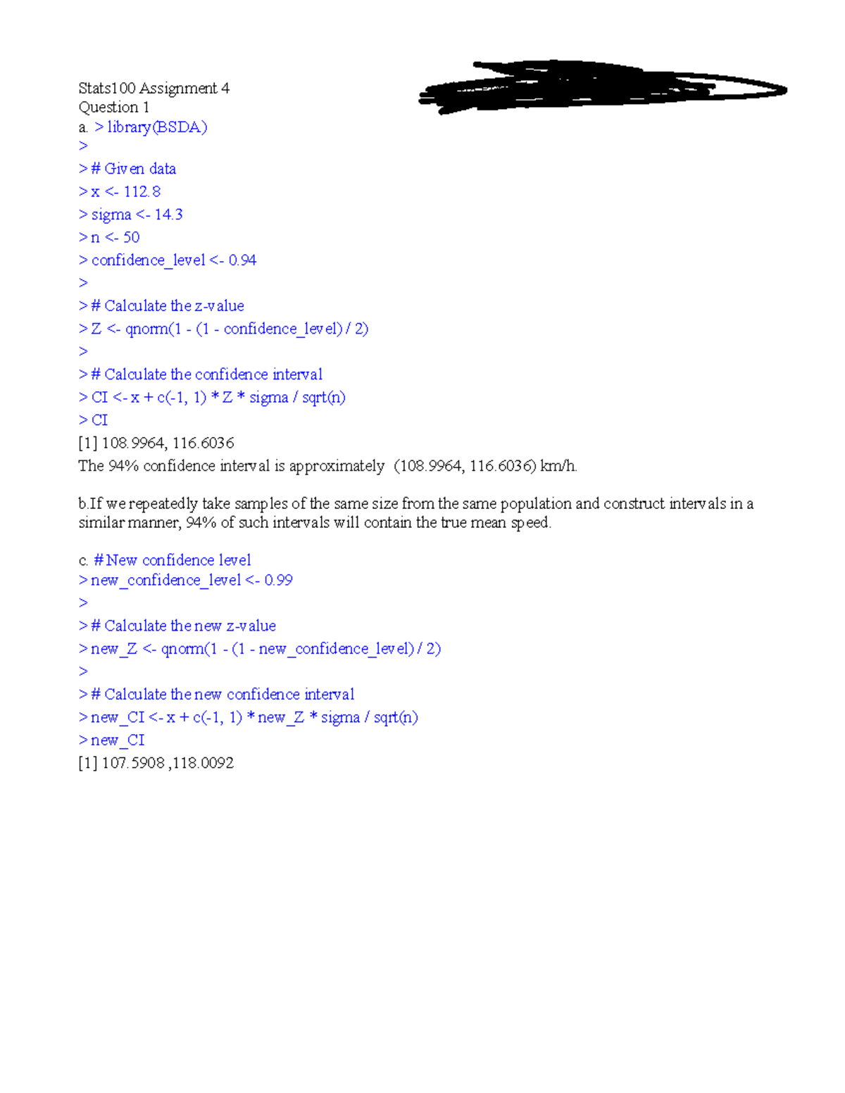 Assignment 4 Stats 1000 - Stats100 Assignment 4 Akua Pomaah Opoku OPOAD Question 1 a. > - Studocu