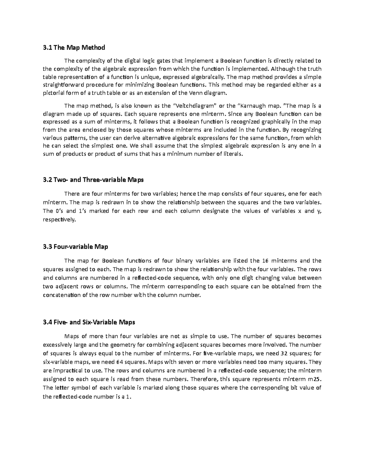 Digital Circuits - 3 The Map Method The complexity of the digital logic ...